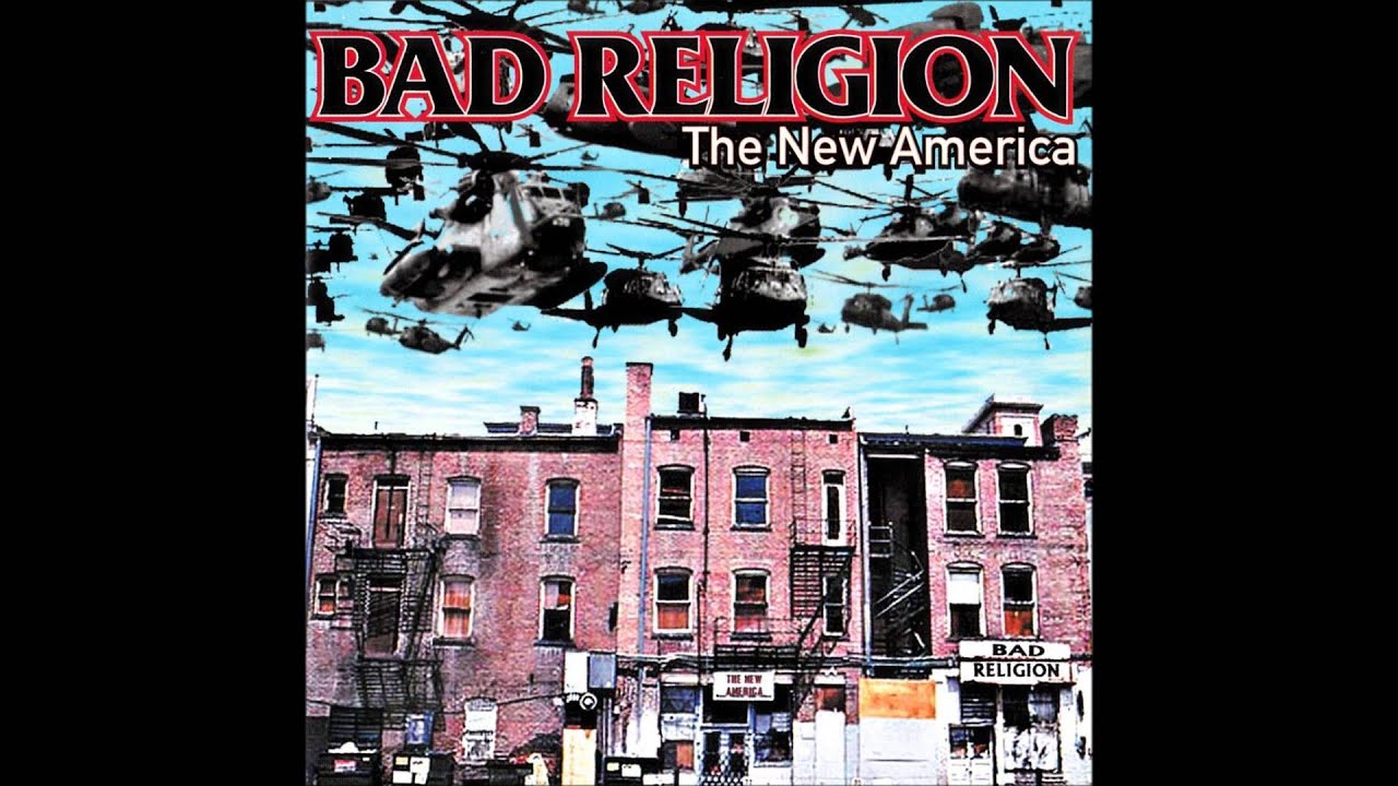 Bad Religion - The New America (Full Album) - YouTube