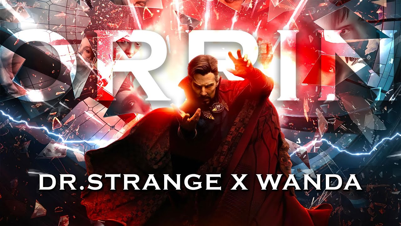 Dr Strange X Wanda Edit | ORRIN2op - YouTube