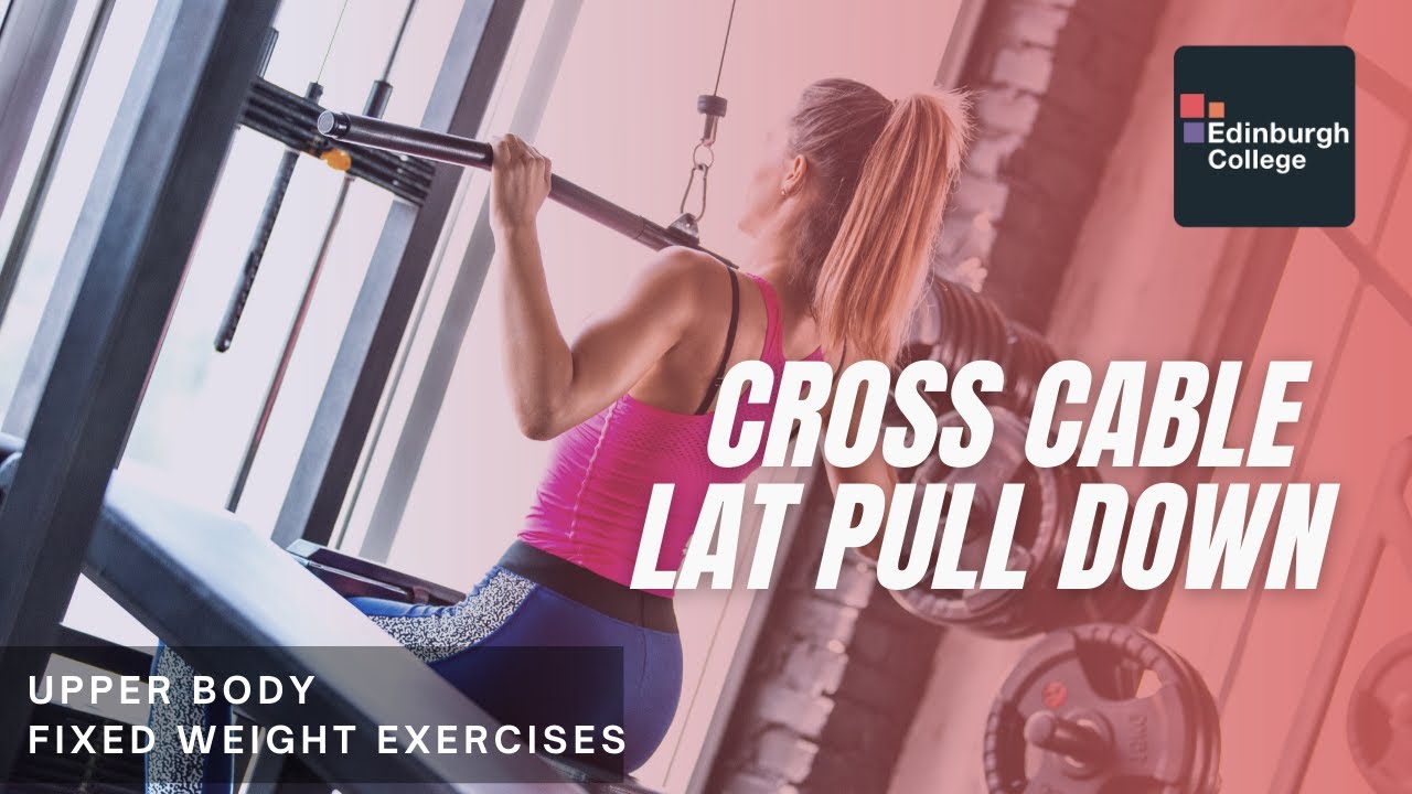 Cross Cable Lat Pull - YouTube