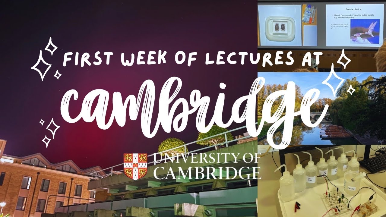 my first academic week at cambridge uni | lectures, labs & student life ...