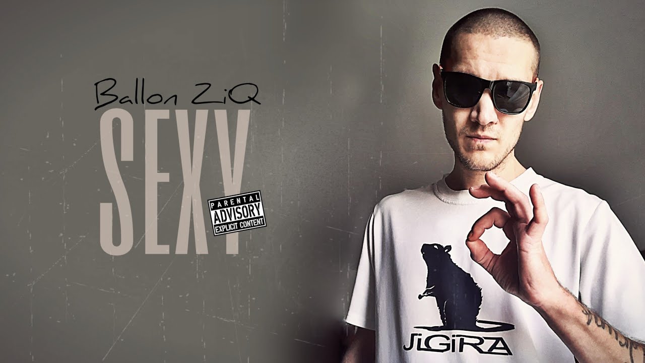 Ballon ZiQ - Sexy - YouTube