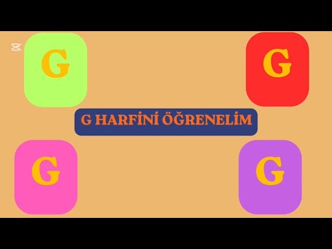 HARFLERİ ÖĞRENELİM - G HARFİNİ ÖĞRENELİM 