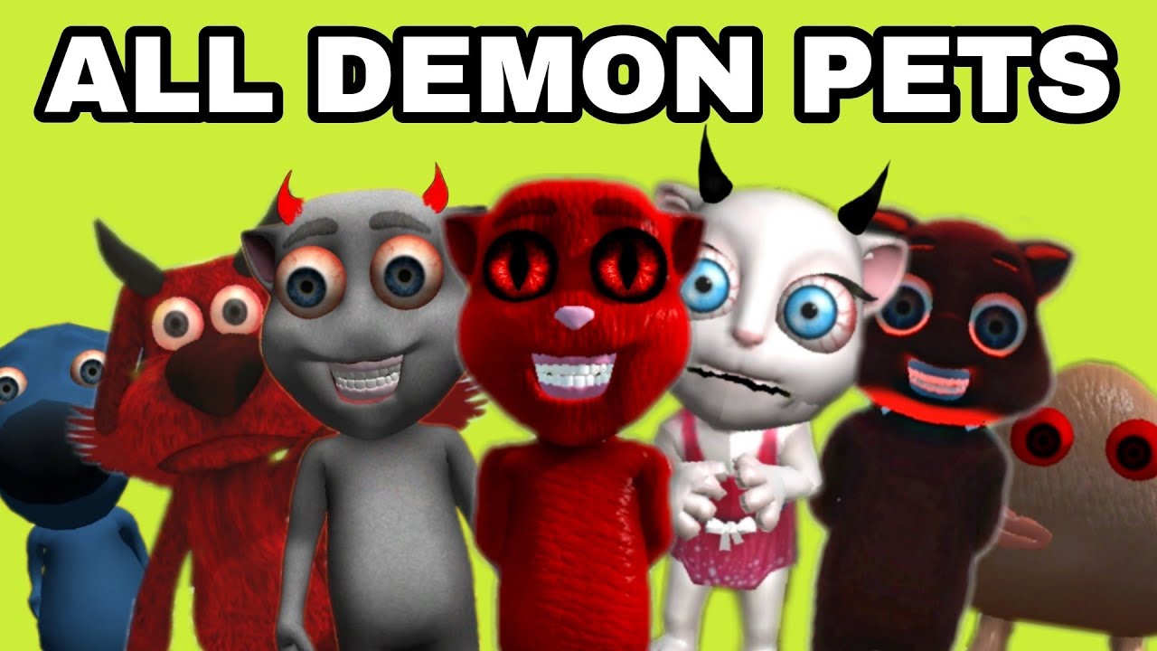 All Demon Pets | Talking Juan Maria Pablo Joe Pablo 2 Juan 2 Peu RTX ...