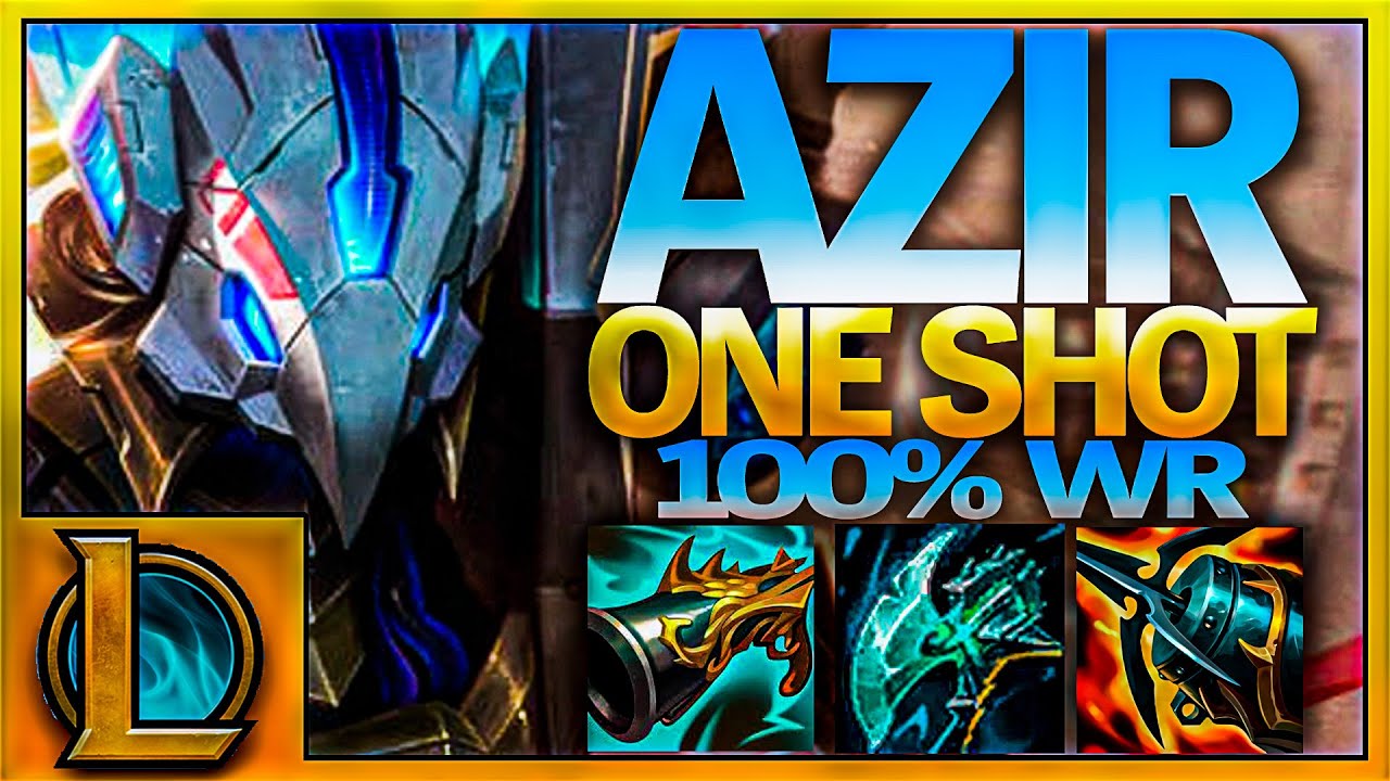 AZIR ONE SHOT - LA BUILD BUG de AZIR 100% WIN RATIO | Guia AZIR s13 ...