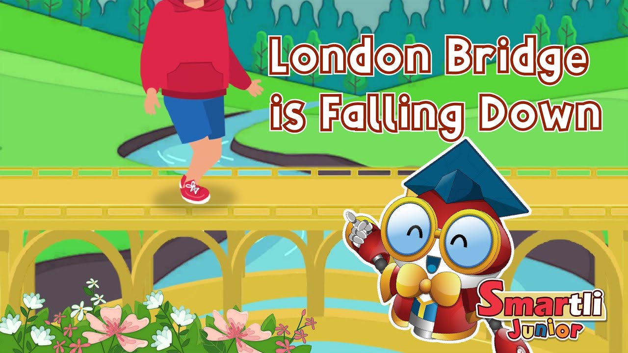 London Bridge Is Falling Down | Nursery Rhymes | Kids Songs | Smartli ...