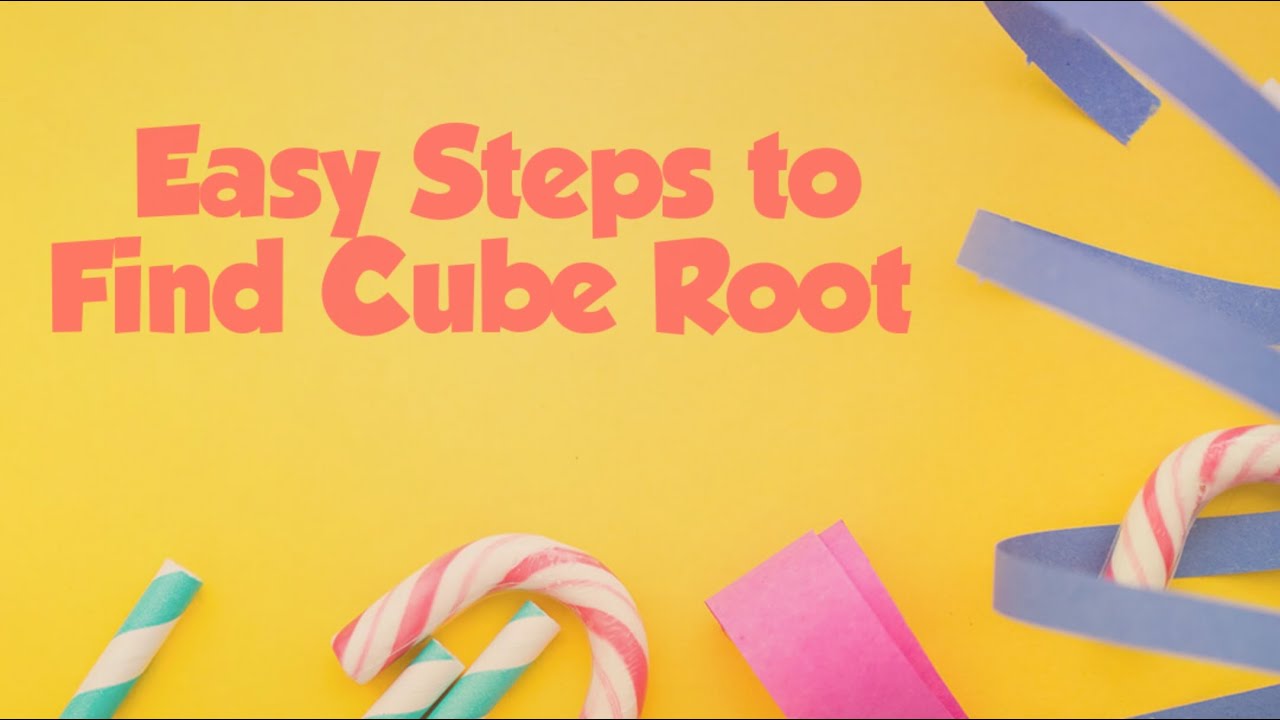 Cube Root Of A Number By Estimation Method YouTube Cube Root Of A Number By Estimation Method YouTube