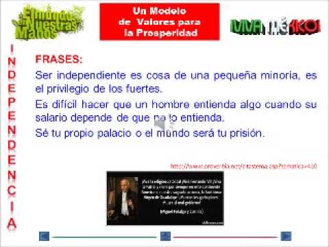 VALOR DEL INDEPENDENCIA: CONSTRUYENDO UNA SOCIEDAD DE VALORES - YouTube