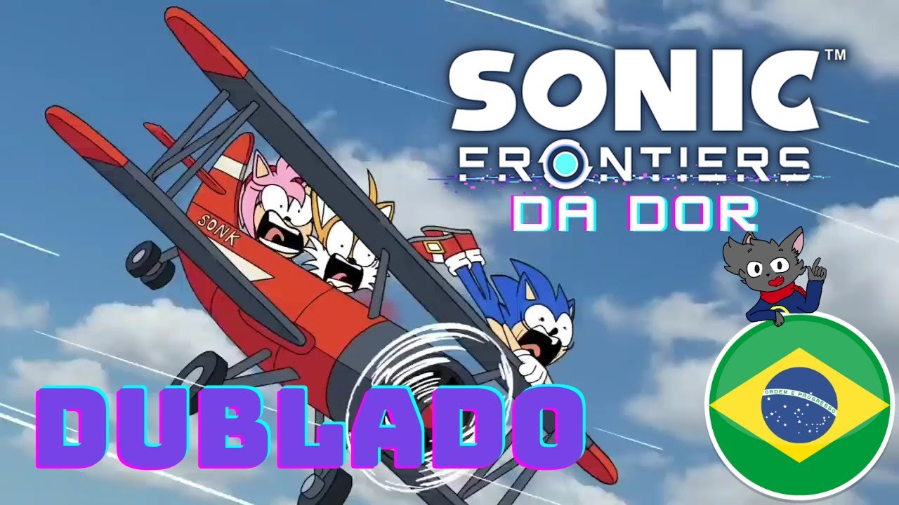 Sonic Frontiers da Dor PT BR - YouTube