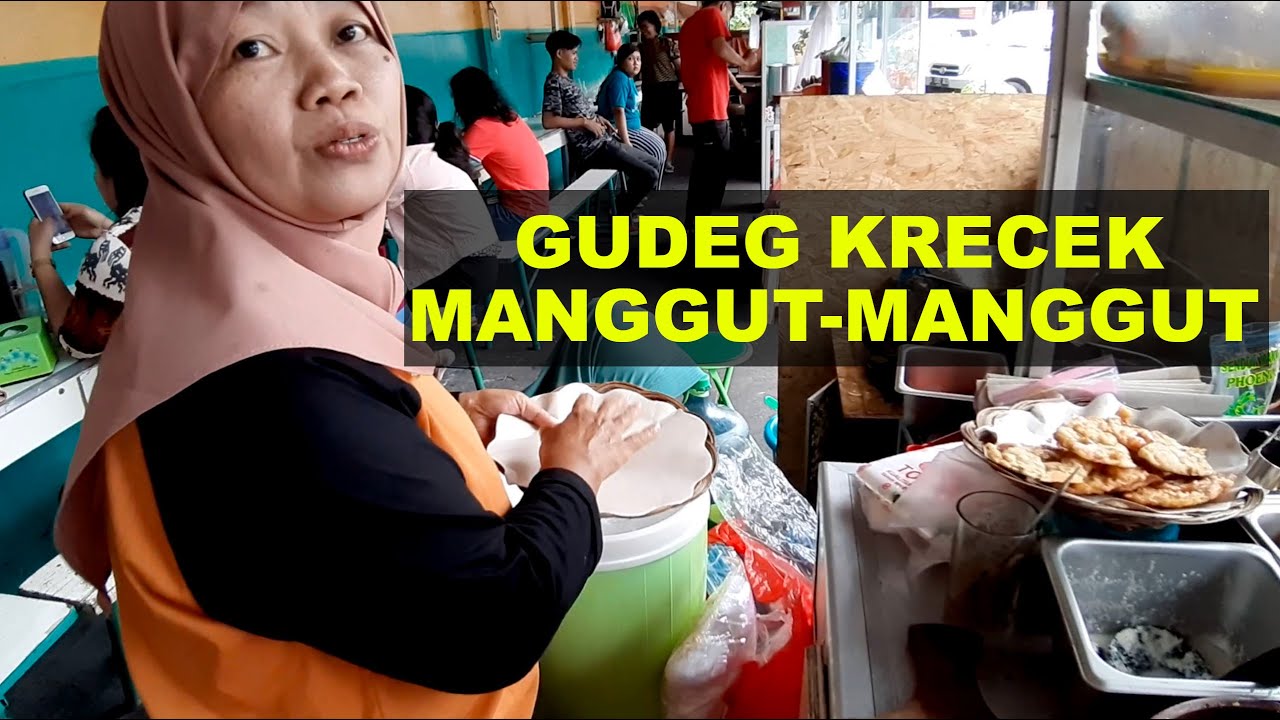LUCU!! NAMANYA GUDEG MANGGUT-MANGGUT. INDONESIAN STREET FOOD - YouTube