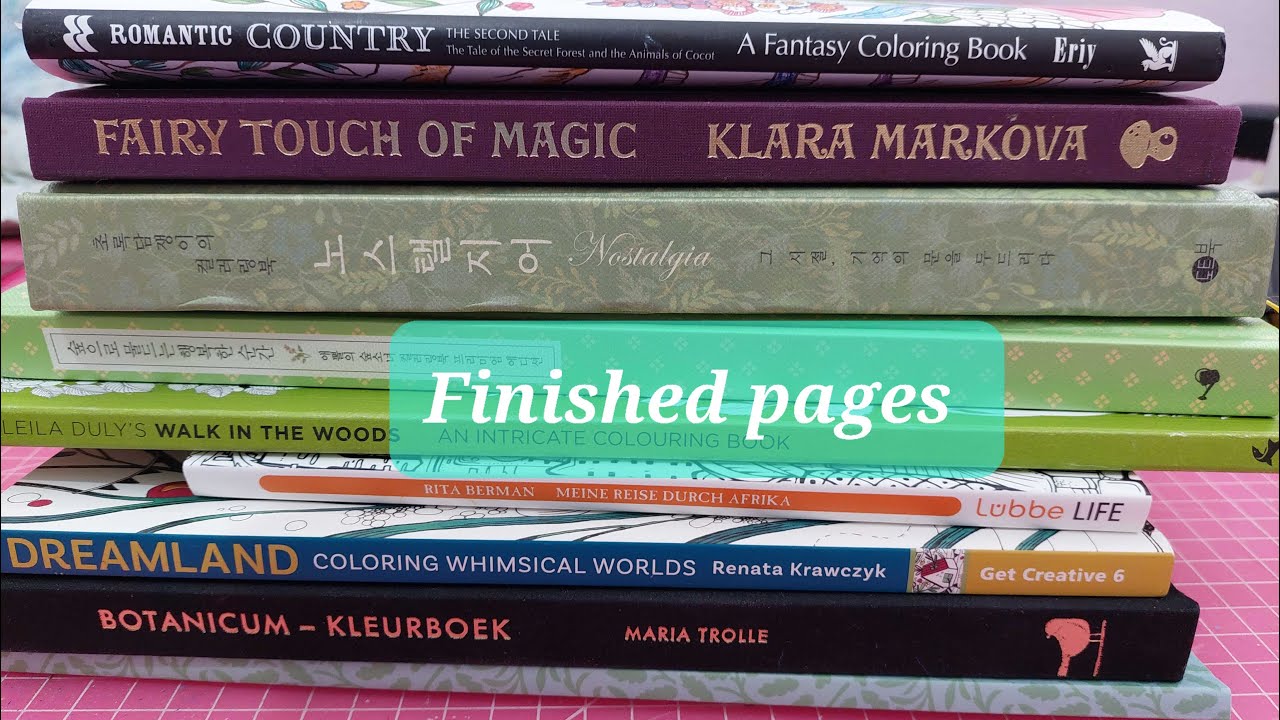 My February and March 2024 finished colouring book pages - YouTube