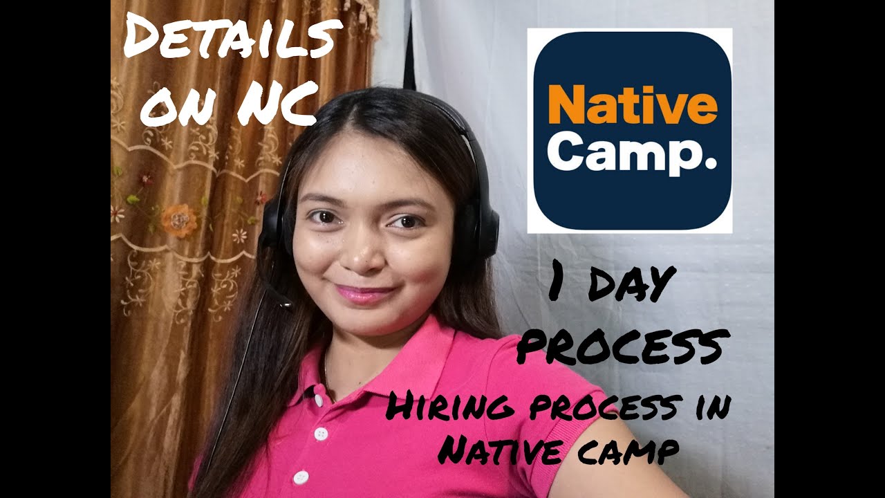 Native Camp Details & Hiring Process (Feb 2020) - YouTube