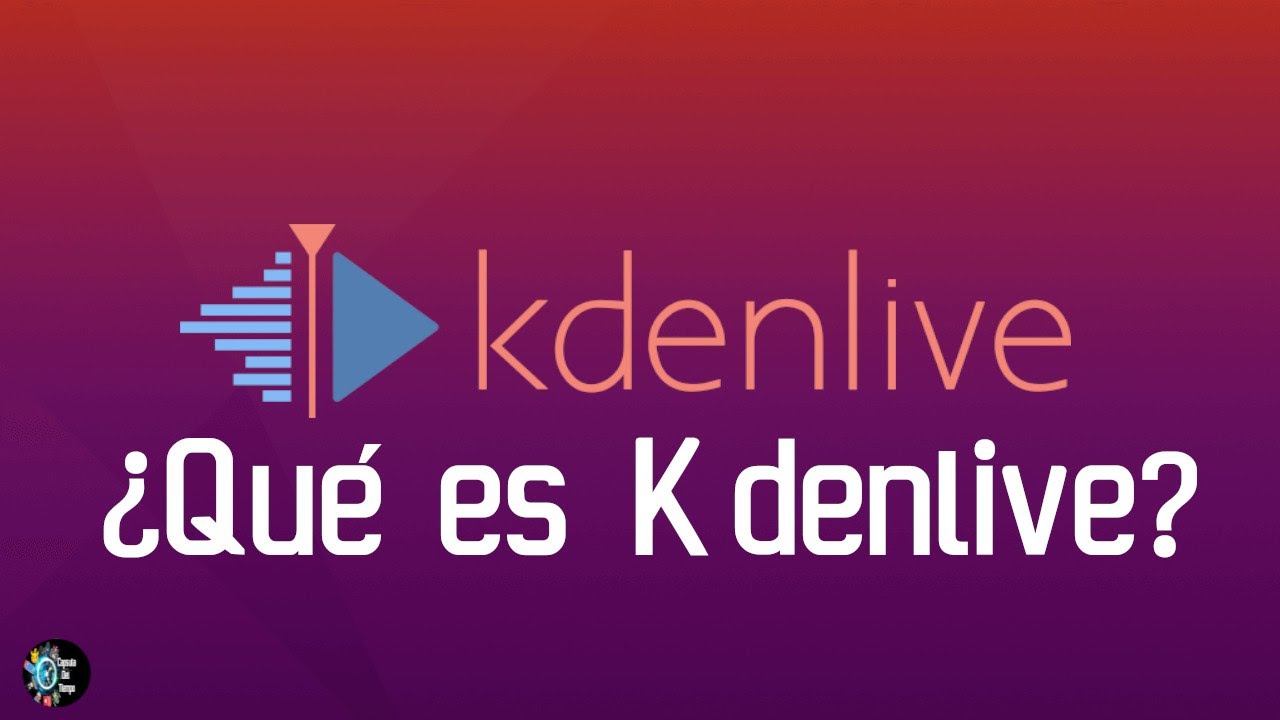¿Que es kdenlive? - YouTube