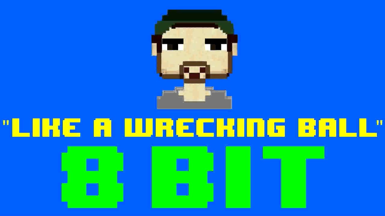 Like A Wrecking Ball (8 Bit Remix Cover Version) [Tribute to Eric ...