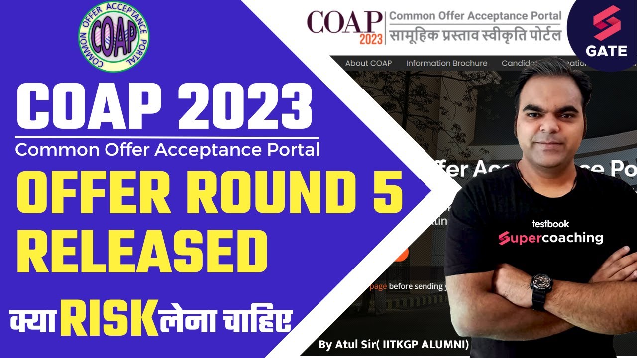 COAP 2023 Round 5 Offer | IIT Kanpur COAP Round 5 Cut off Out | COAP ...