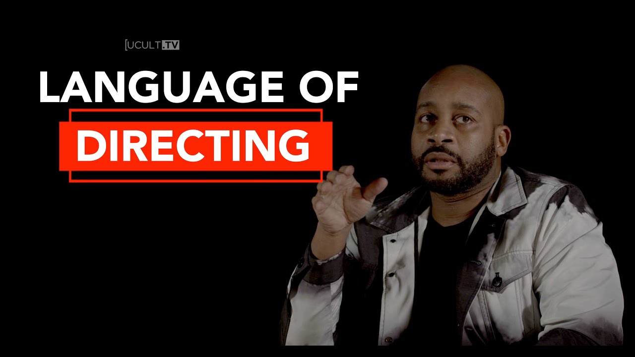 FILMMAKER TIPS | LANGUAGE OF DIRECTING - KAMAL SMITH - YouTube