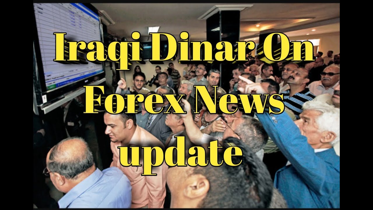Iraqi dinar on forex news update dinner exchange rate IQD - YouTube