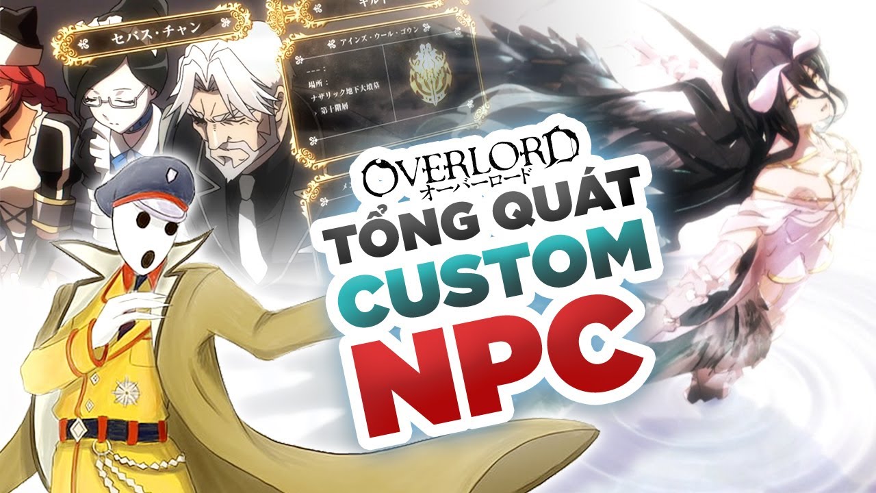 Video - Tổng Quát Về Custom NPC: Bao Nhiêu Npc Đã Biết Bao Nhiều Npc ...