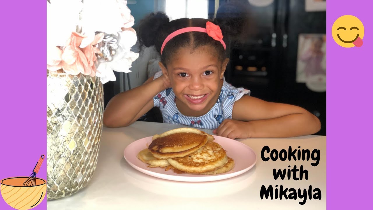 Mikayla’s Cooking Show | Making pancakes 101 - YouTube