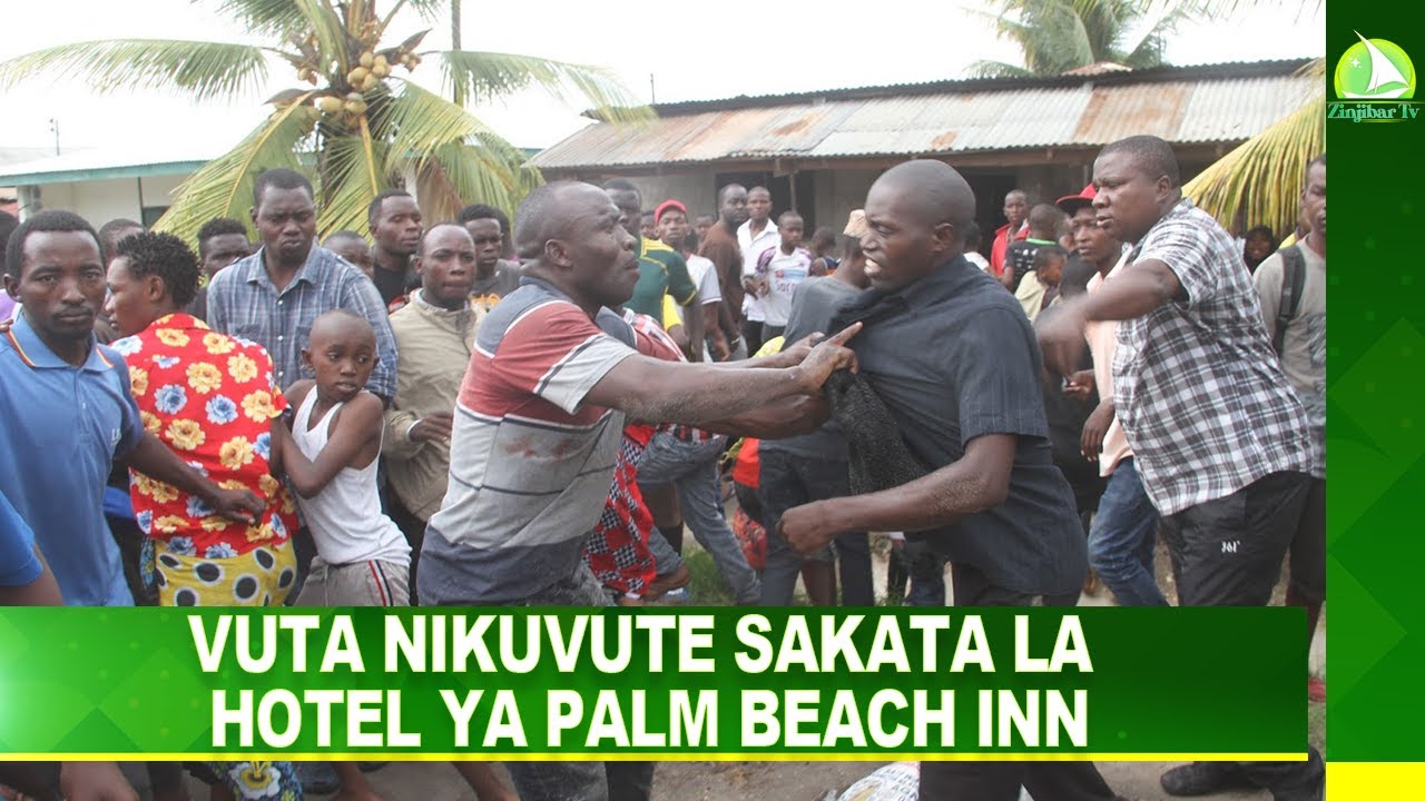 VUTA NIKUVUTE SAKATA LA HOTEL YA PALM BEACH INN - YouTube