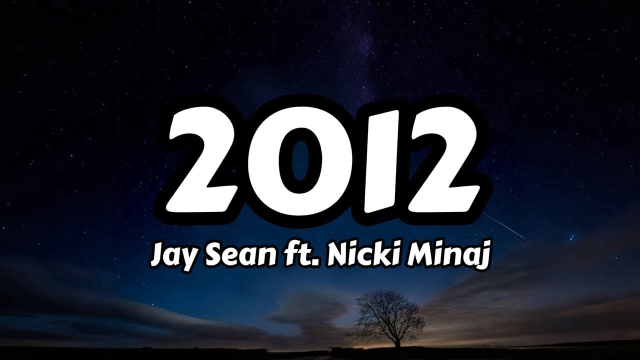 2012 - Jay Sean ft. Nicki Minaj (Lyrics) - YouTube