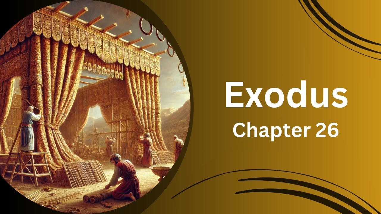 Exodus 26: What Divine Instructions Shape the Tabernacle's Design? King ...