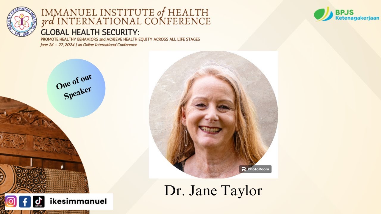 Day 2 : Dr. Jane Taylor as speaker of Immanuel Institute of Health 3rd ...