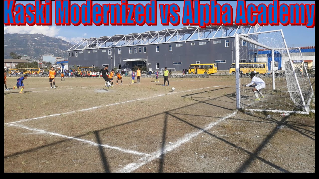 NPABSAN SENIOR FOOTBALL KASKI MODERNIZED VS ALLPHA ACADEMY - YouTube