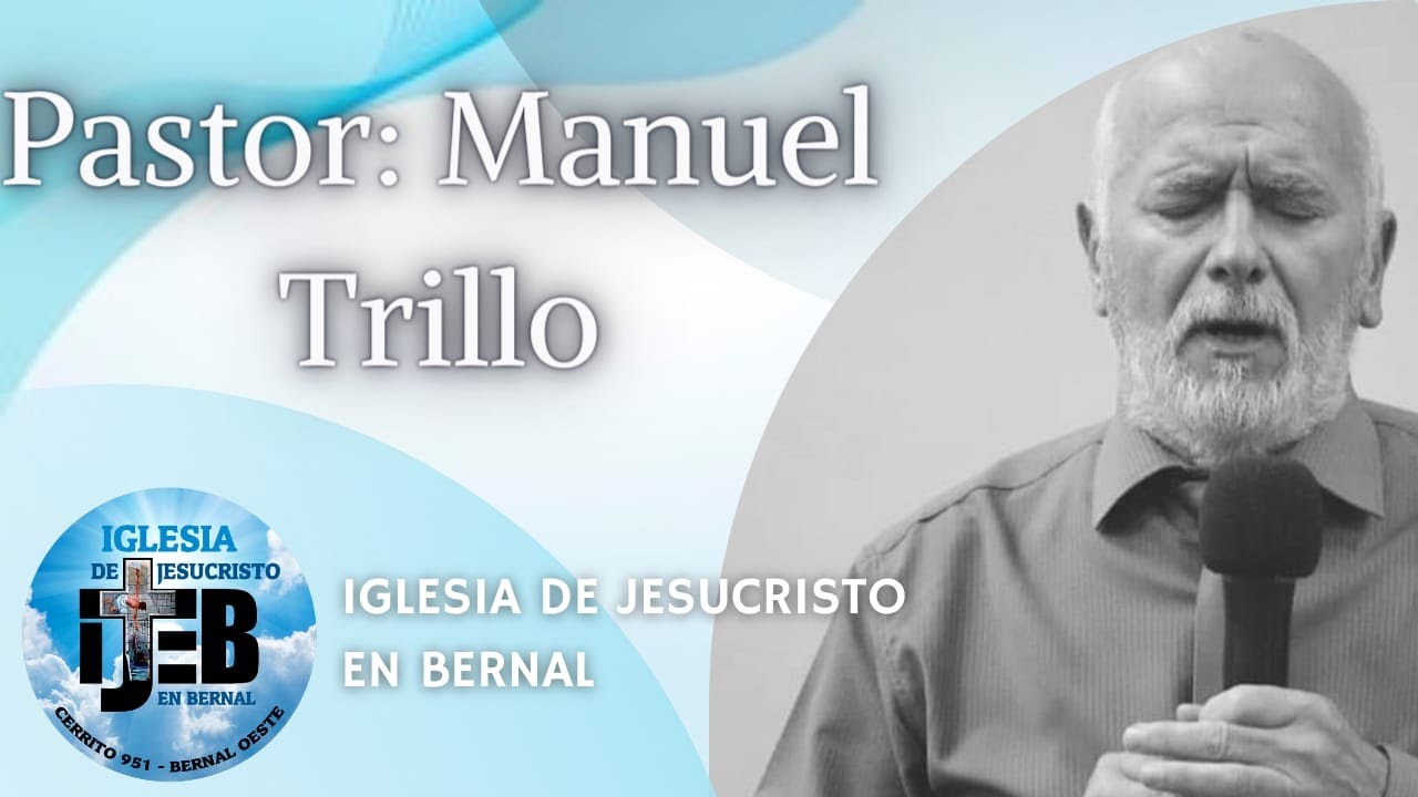 Culto en vivo: Pastor invitado Manuel Trillo - YouTube