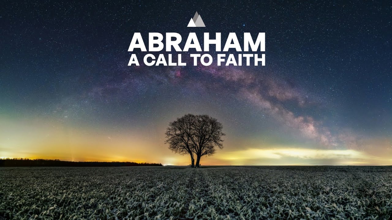 ABRAHAM: Faith & Blessing // Liam Thatcher - YouTube