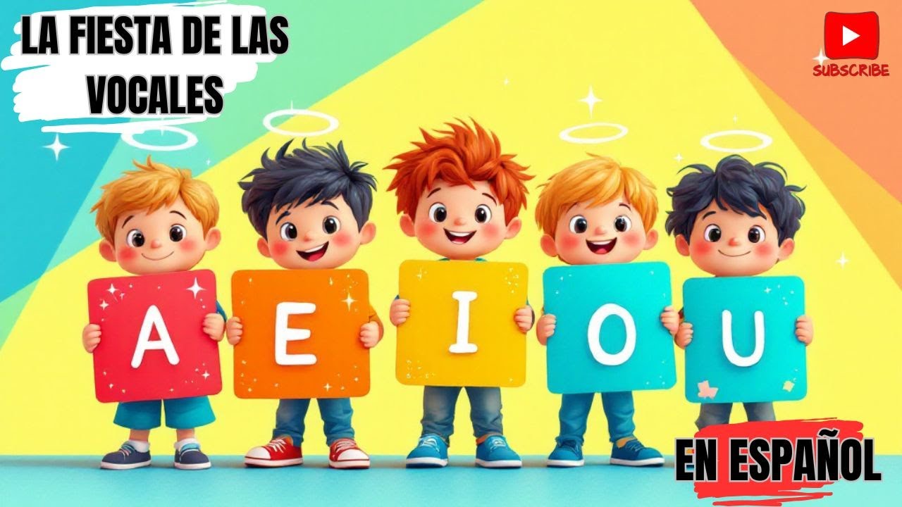 "Aprende las Vocales A, E, I, O, U" | Canciones y Juegos Divertidos ...