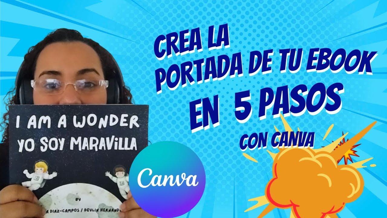 Como crear la portada de un e-book en Canva, fácil y GRATIS..!! - YouTube