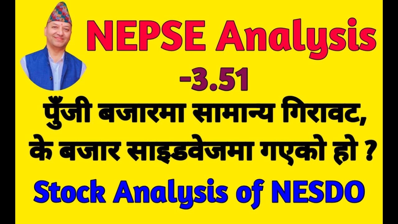 NEPSE Technical Analysis/NEPSE Update/NEPSE Chart Analysis/NESDO ...