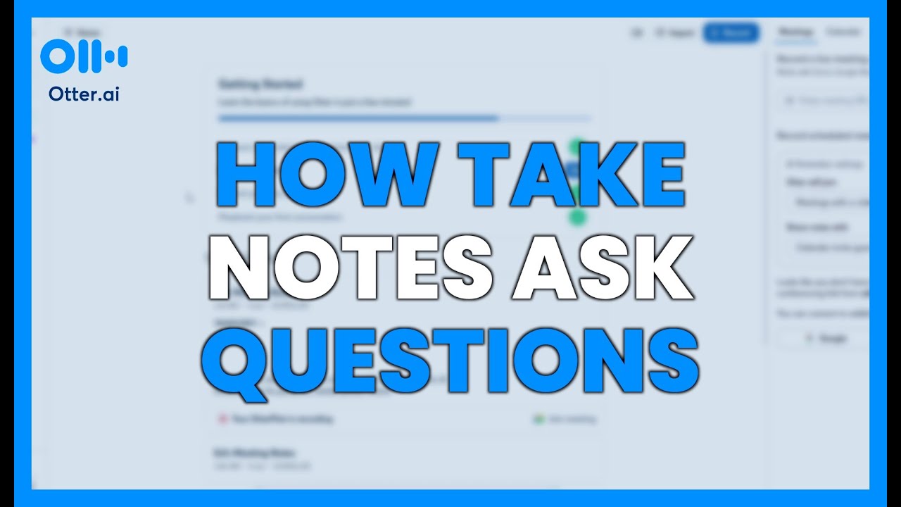 HOW TO TAKE NOTES & ASK QUESTIONS IN MEETINGS WITH OTTER AI - YouTube