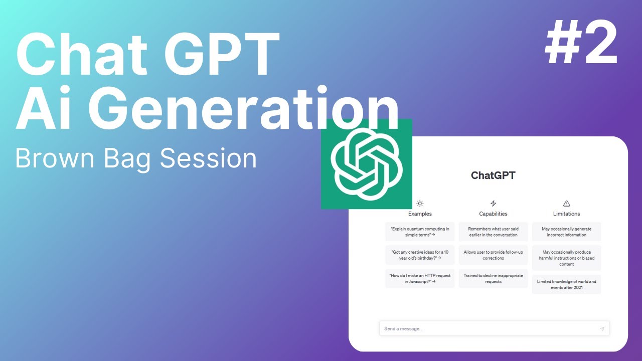 Chat GPT (AI Generation) - Brown Bag Session #2 - YouTube