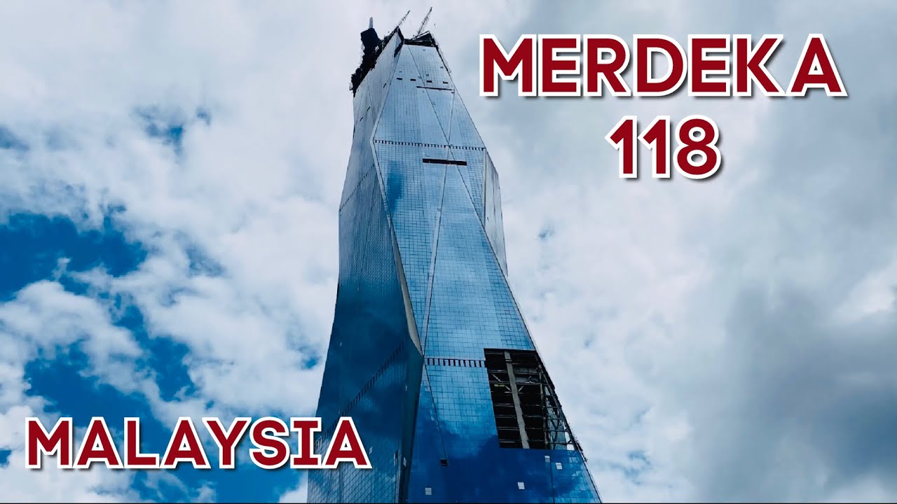 [4K Walk] Merdeka 118 mercu tanda bahru | 678.9M (Malaysia) - YouTube