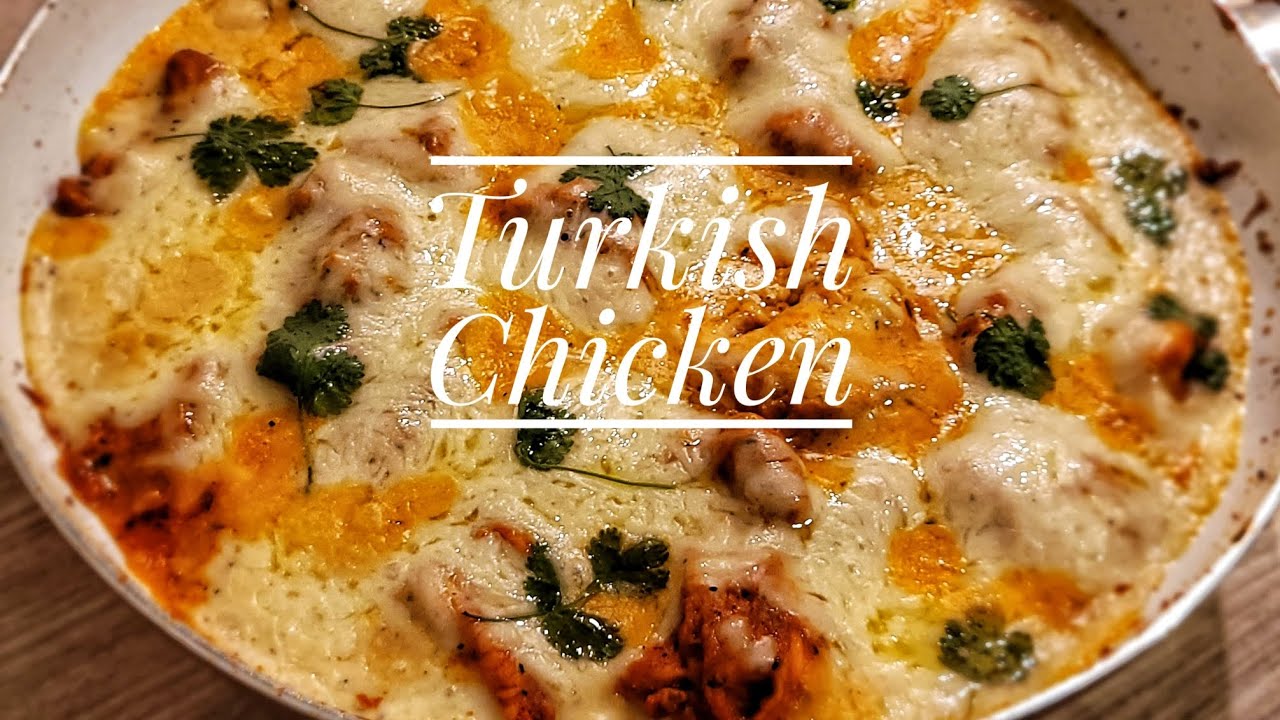 🧀Cheesy Turkish Chicken recipe 🥘| Turkish 🇹🇷style chicken |🐓Turkish ...