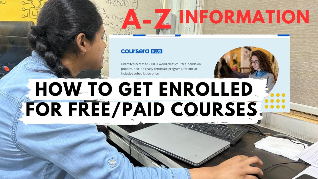 A-Z information about how to get enrolled for free/paid online courses ...