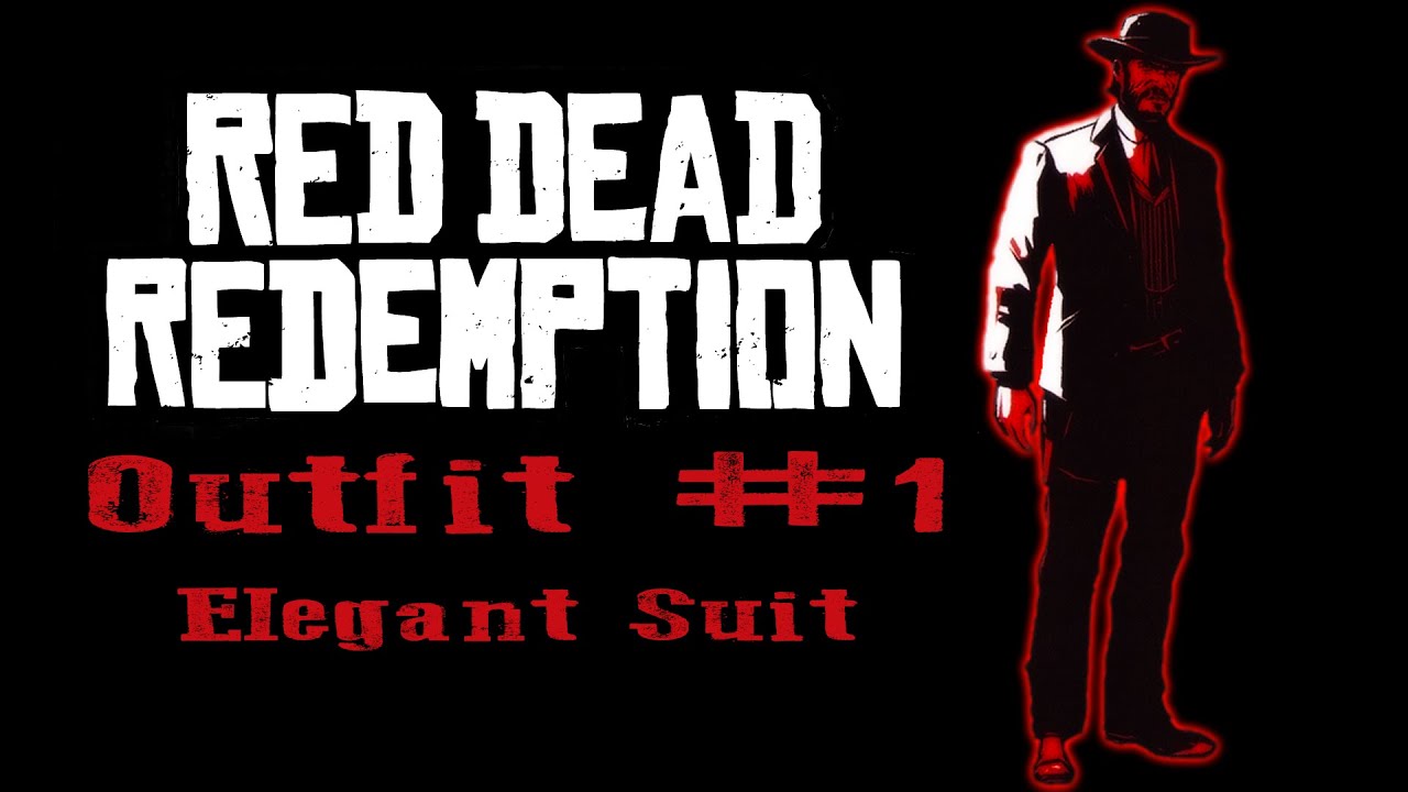 Red Dead Redemption Outfit #1 - Elegant Suit - YouTube