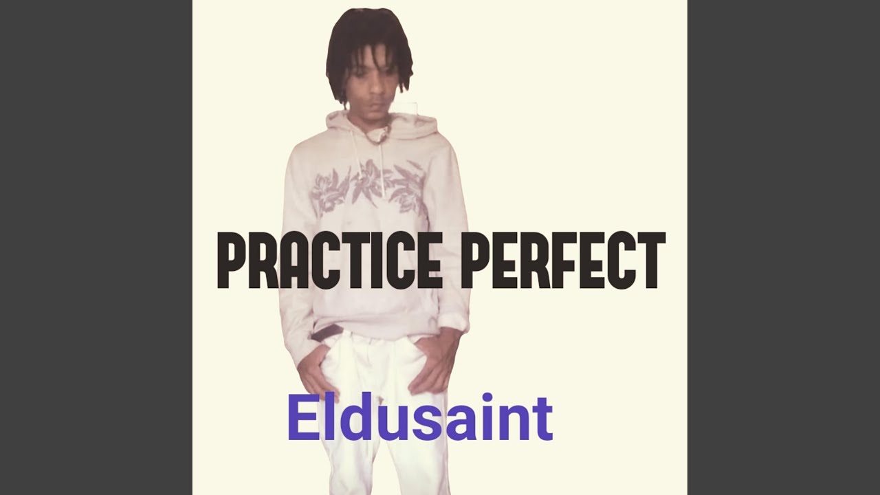 Practice Perfect - YouTube