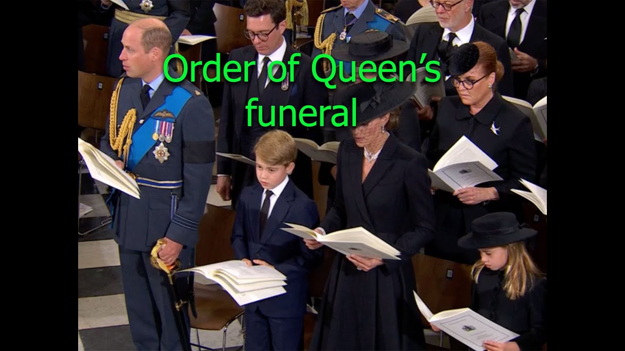 ORDER OF QUEEN Elizabeth II FUNERAL. With maps. More on funeral later ...