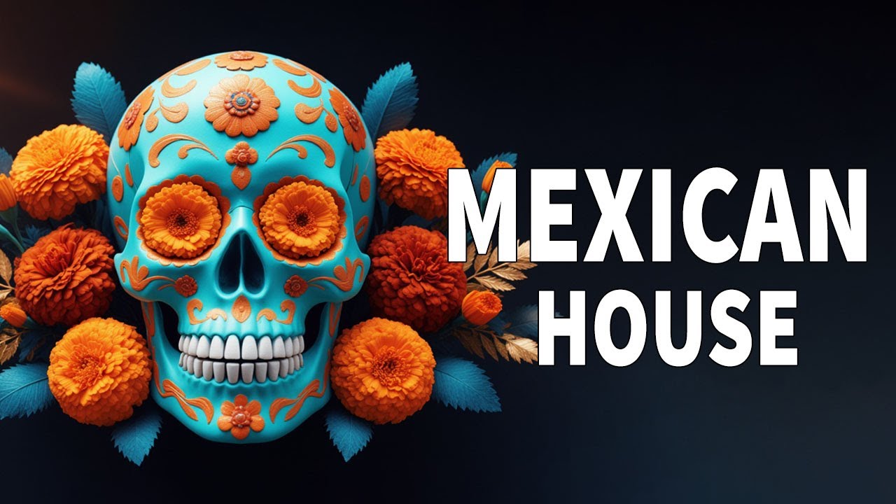 🇲🇽🔥Música House Mexicana 2025 | Baila con el Sol: Latin House Inspirado ...