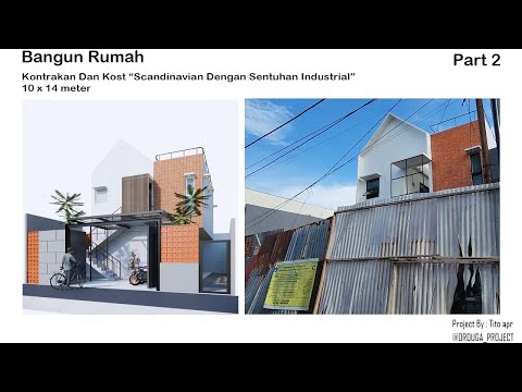 Bangun Rumah Kontrakan Dan Kost Industrial #joakimliving #ordugaproject #industrial Part 2