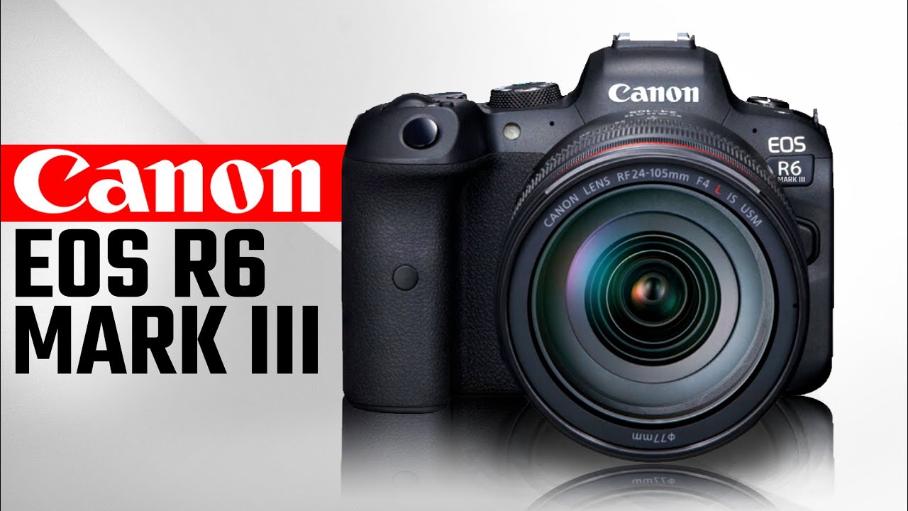 Canon EOS R6 Mark III - November Release Date! - YouTube