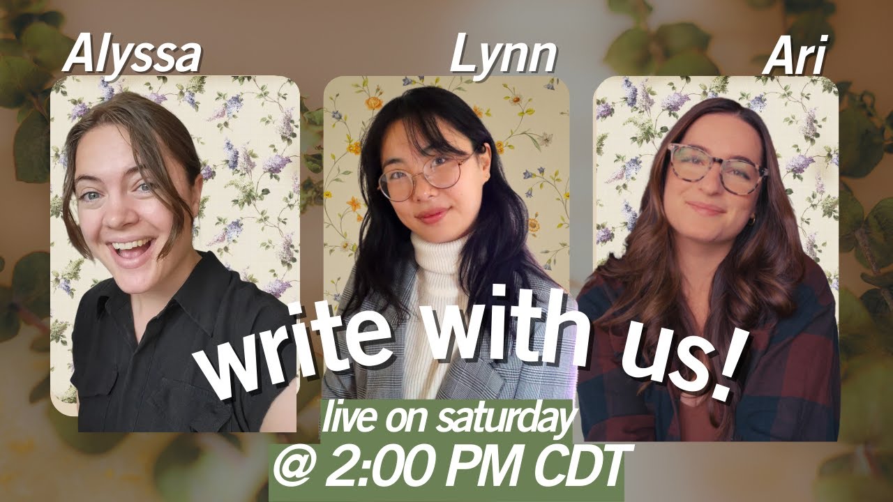 🌻 write with us! // writing sprints & chats ft. Ari & Alyssa - YouTube