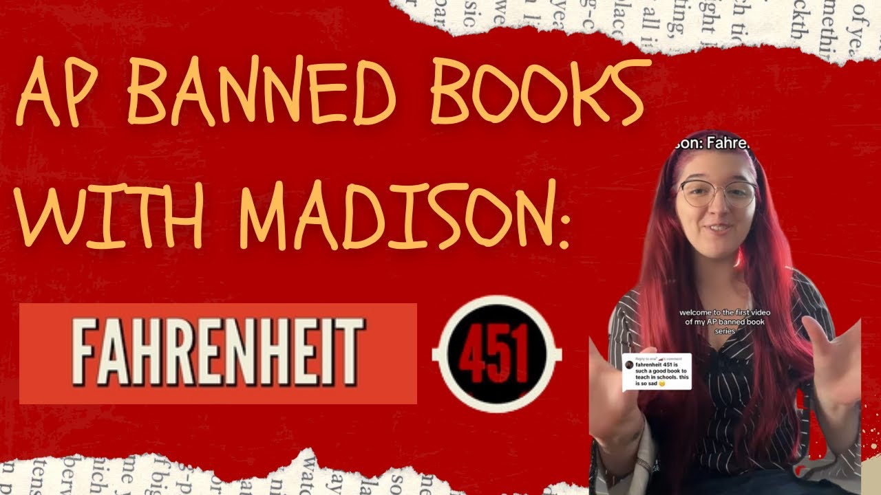 AP Banned Books with Madison: Fahrenheit 451 by Ray Bradbury - YouTube
