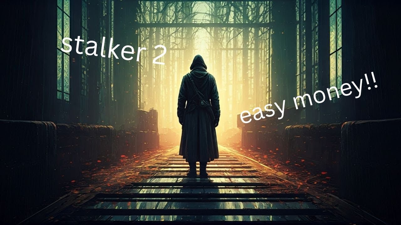 easy way to make money in stalker 2 - YouTube