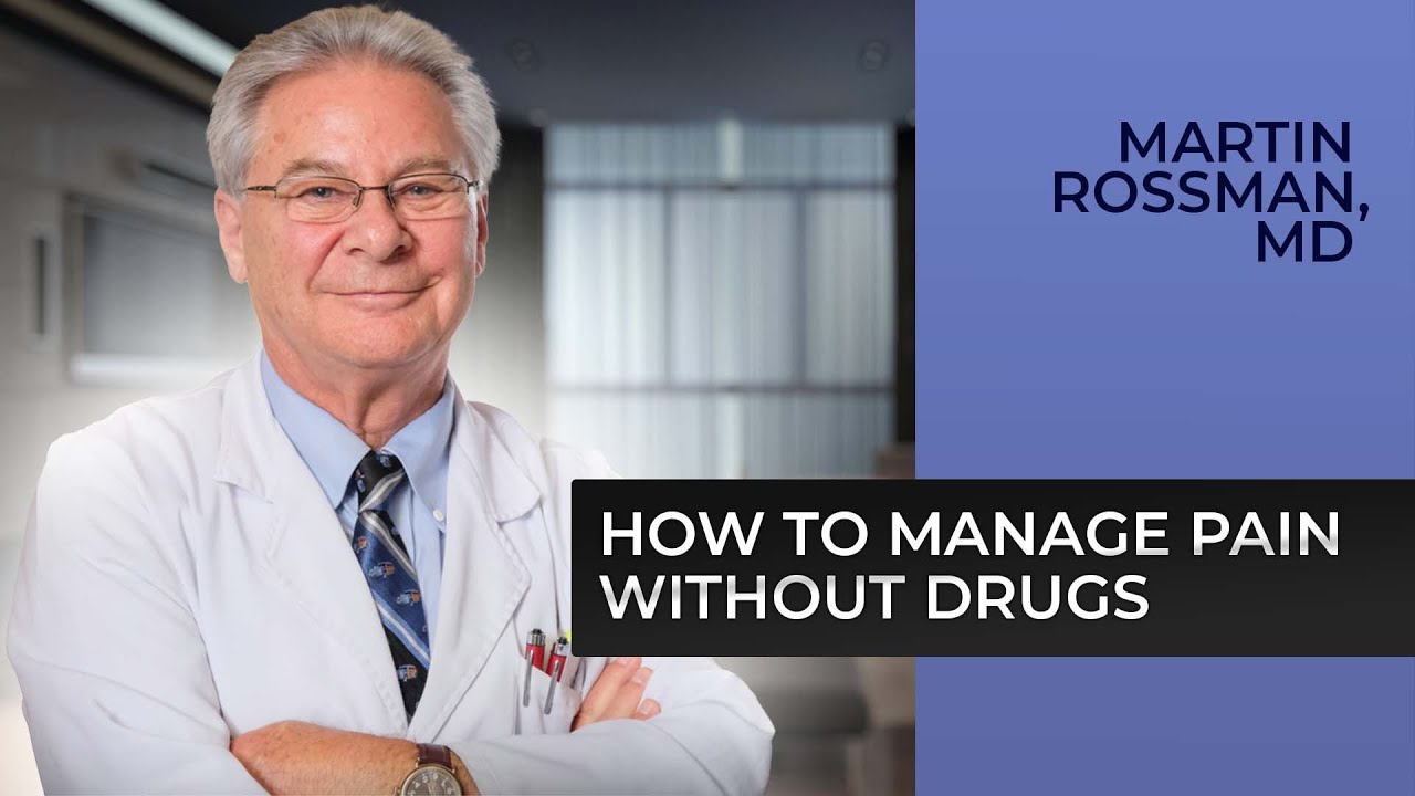 Manage pain without drugs. Dr Martin Rossman, "The Healing Mind" - YouTube