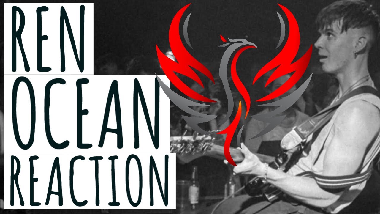 REN (FT. Eden Nash) - "Ocean" Reaction - YouTube