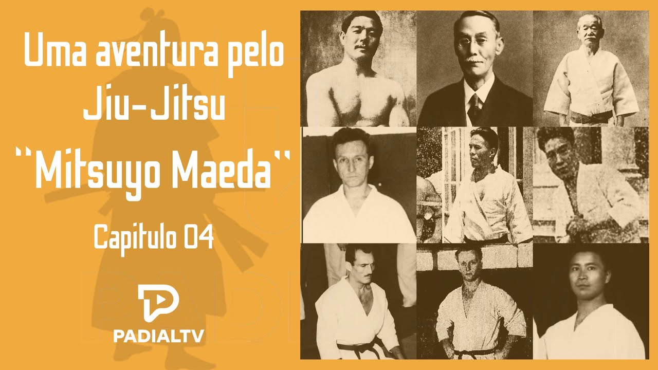 Mitsuyo Maeda - A história do Jiu-Jitsu: Capítulo 04 #jiujistu #bjj # ...