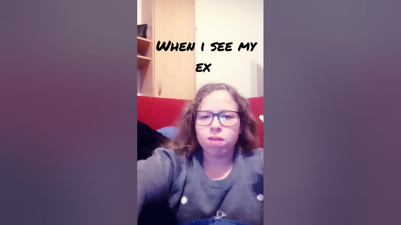 When i See my ex - YouTube